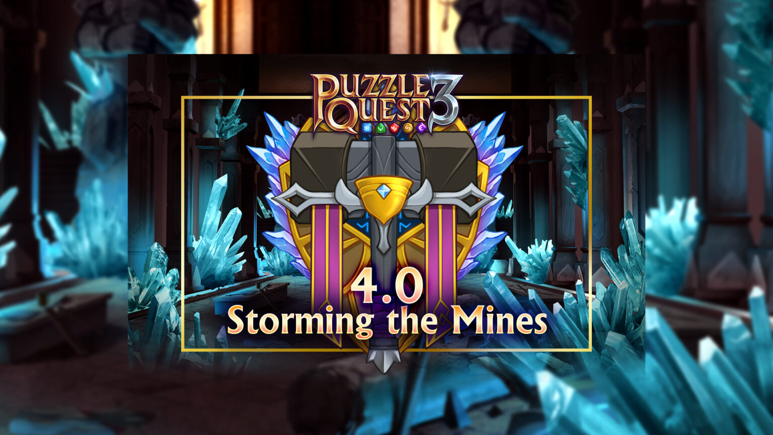 Update 4.0: Storming The Mines Patch Notes - Puzzle Quest 3